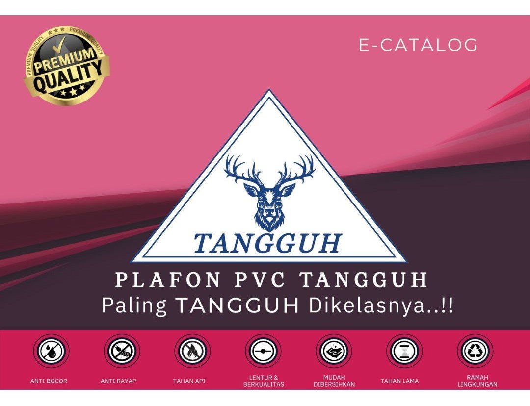 Plafon PVC TANGGUH Solusi Terbaik Untuk Langit - Langit Hunian